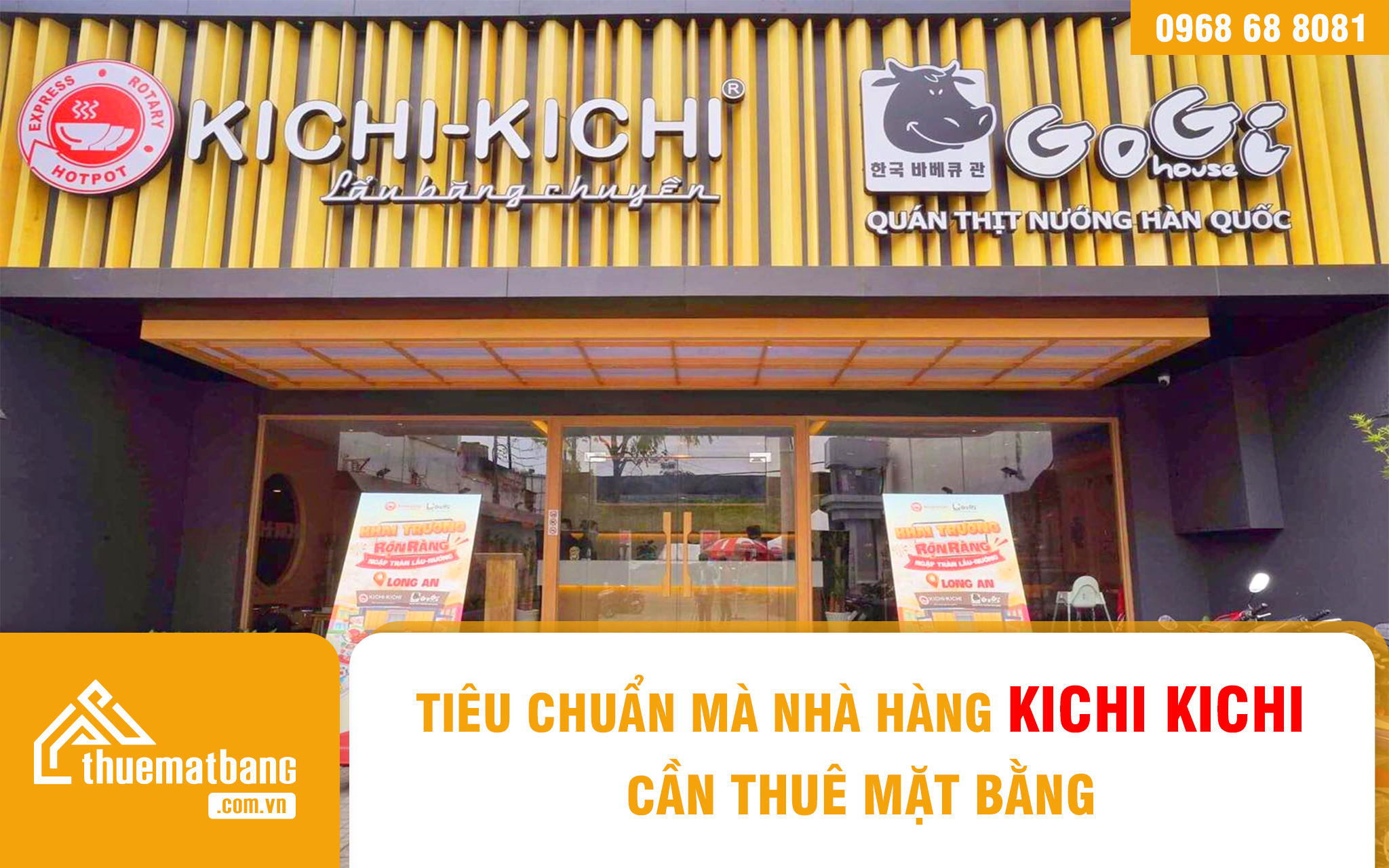 Tiêu chuẩn mà nhà hàng Kichi Kichi cần thuê mặt bằng